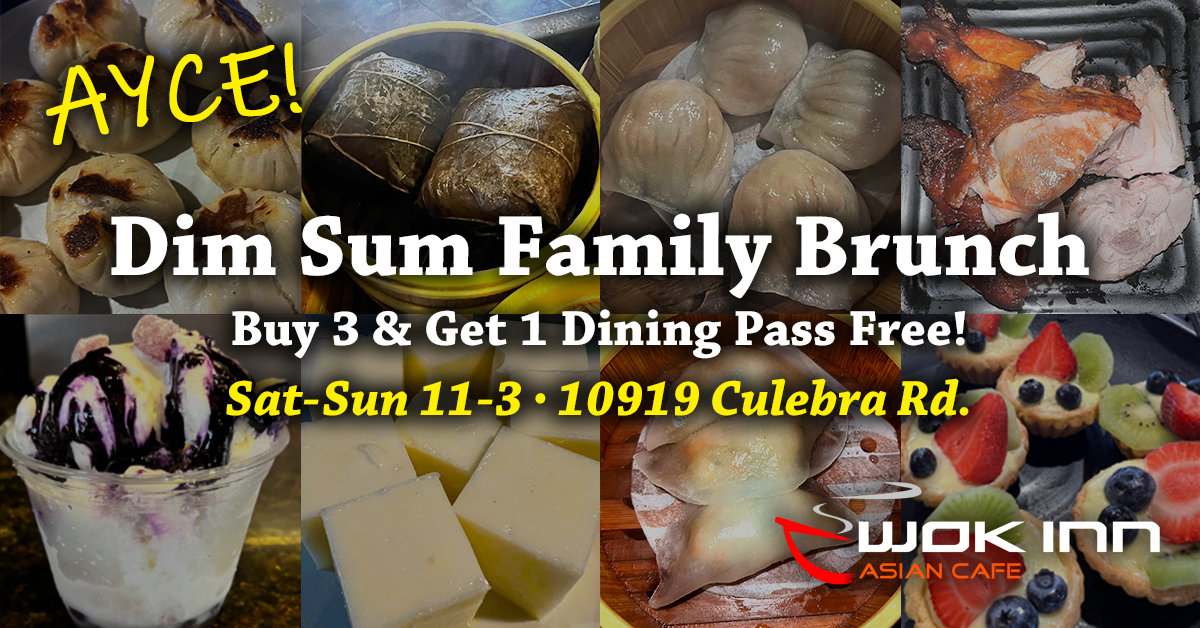Buy 3 Dim Sum Adult Passes, Get One FREE! | Wok Inn Asian Cafe